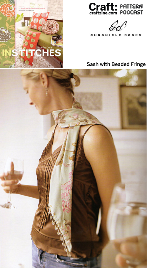 CRAFT Pattern Podcast: In Stitches - Sash with Beaded Fringe - Make: