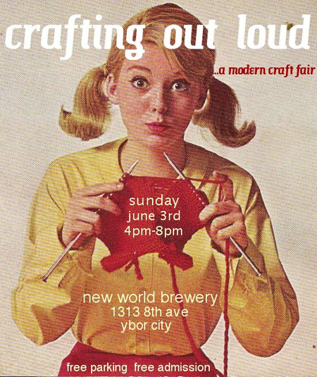 Crafting Out Loud Craft Fair in Tampa on Sunday, June 3 - Make: