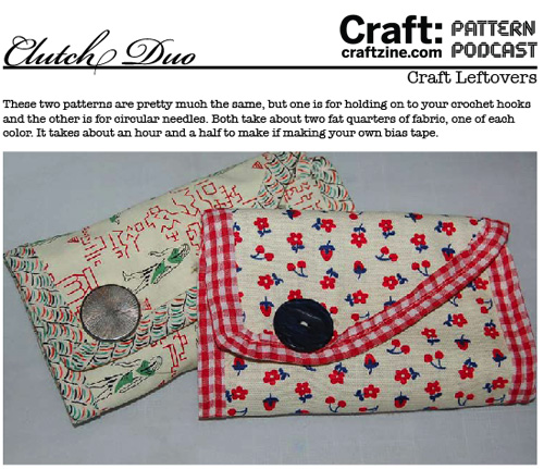 CRAFT Pattern Podcast: Clutch Duo by Kristin Roach of Craft Leftovers ...