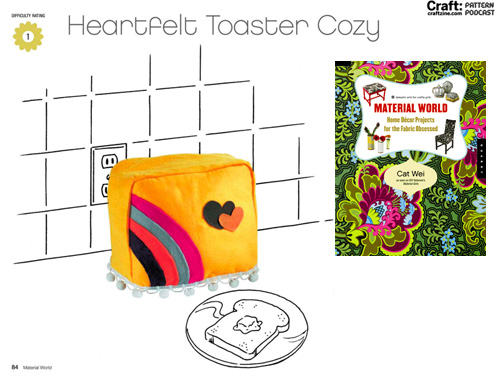 CRAFT Pattern Podcast - Heartfelt Toaster Cozy from the book Material ...
