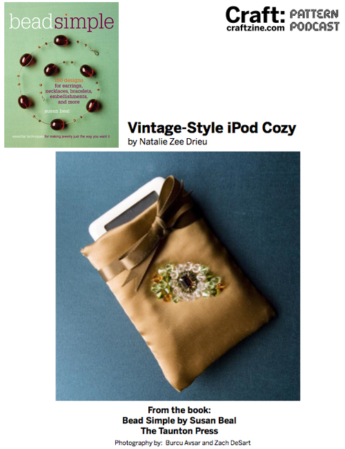 Vintage-Style iPod Cozy from Bead Simple - CRAFT Pattern Podcast - Make: