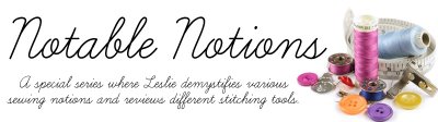 Notable Notions for Sewing - Make: