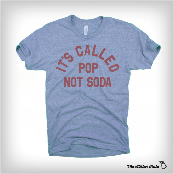 Pop, Not Soda, T-shirt - Make: